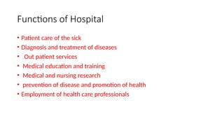 hospital , functions., Classification pptx | PPTX