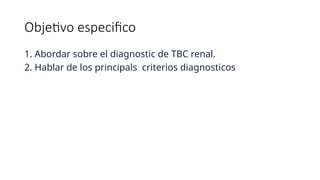 Hospital general Jesús Yer TBC Renal - Cópia.pptx 11.pptx cor pulmonar ...