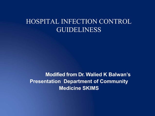 Hospital Infection Control Guidelines-LECTURE (4).pptx