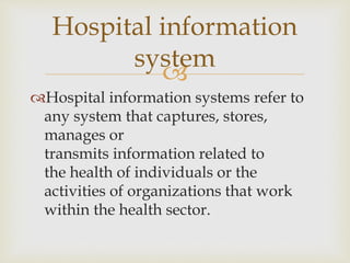 Hospital information system for Nurses | PPTX