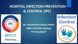 Hospital infection prevention and control | PPTX