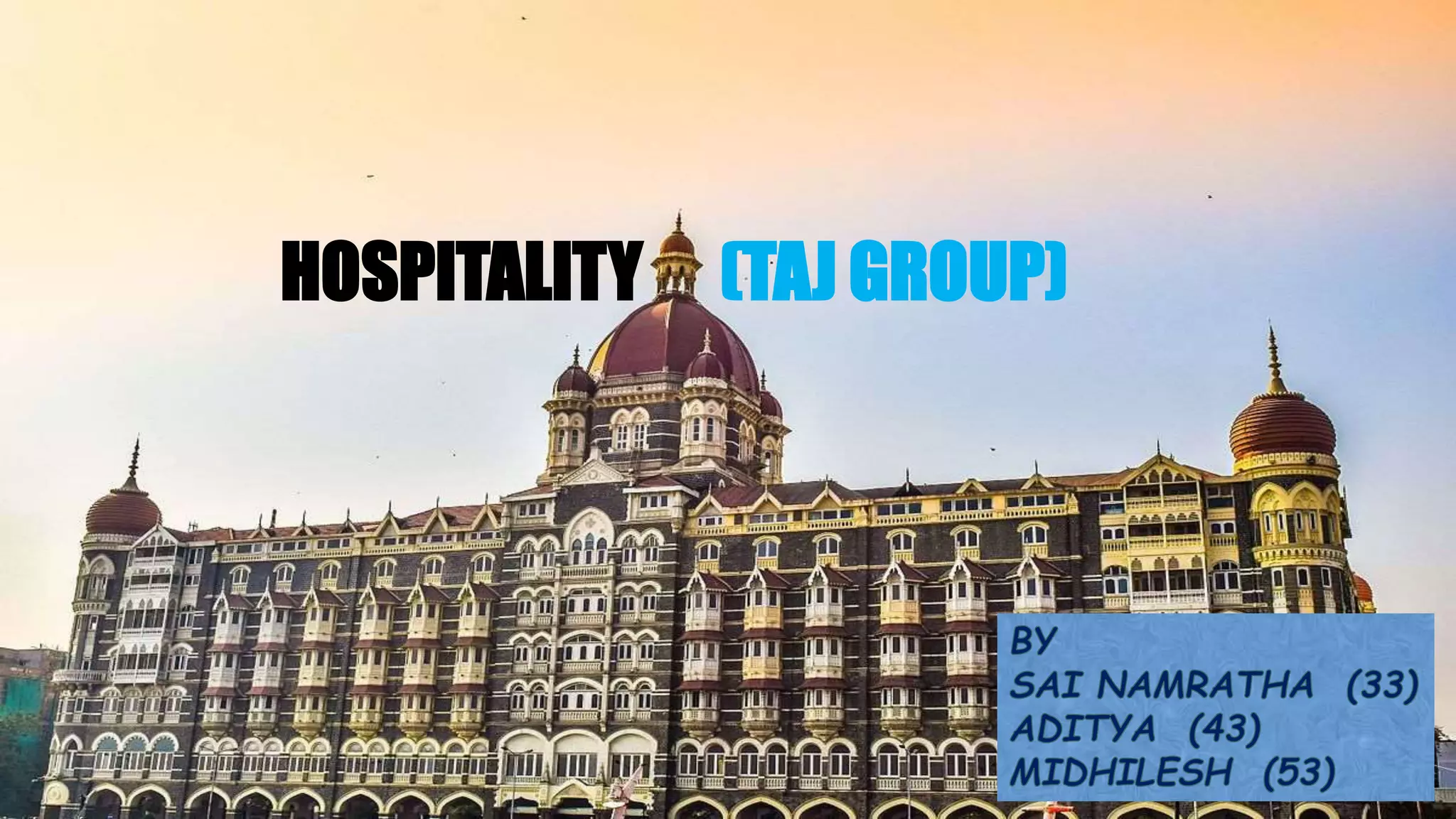 Taj Hotels Group Industry Leader | PPT