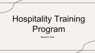 Hospitality Training for Hotel Industries | PPTX