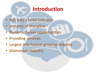 Hospitality and tourism industry | PPT