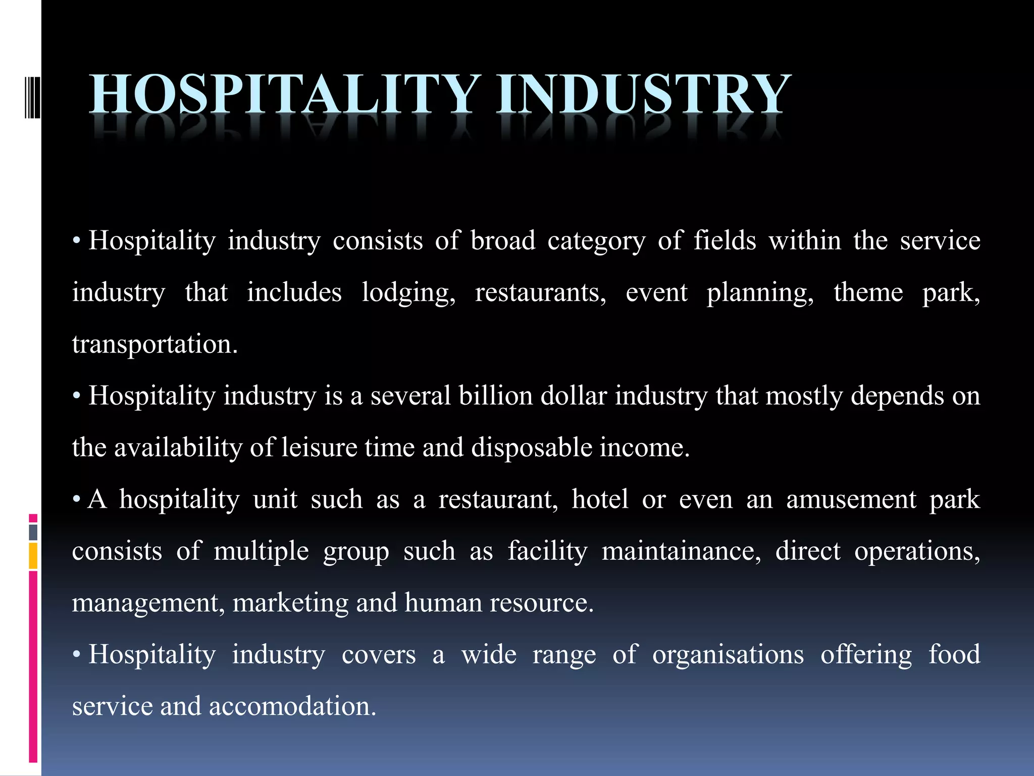 Hospitality industry green park | PPTX