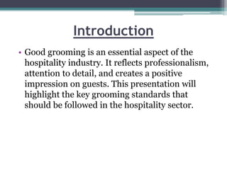 HOSPITALITY INDUSTRY GROOMING STANDARDS.pptx