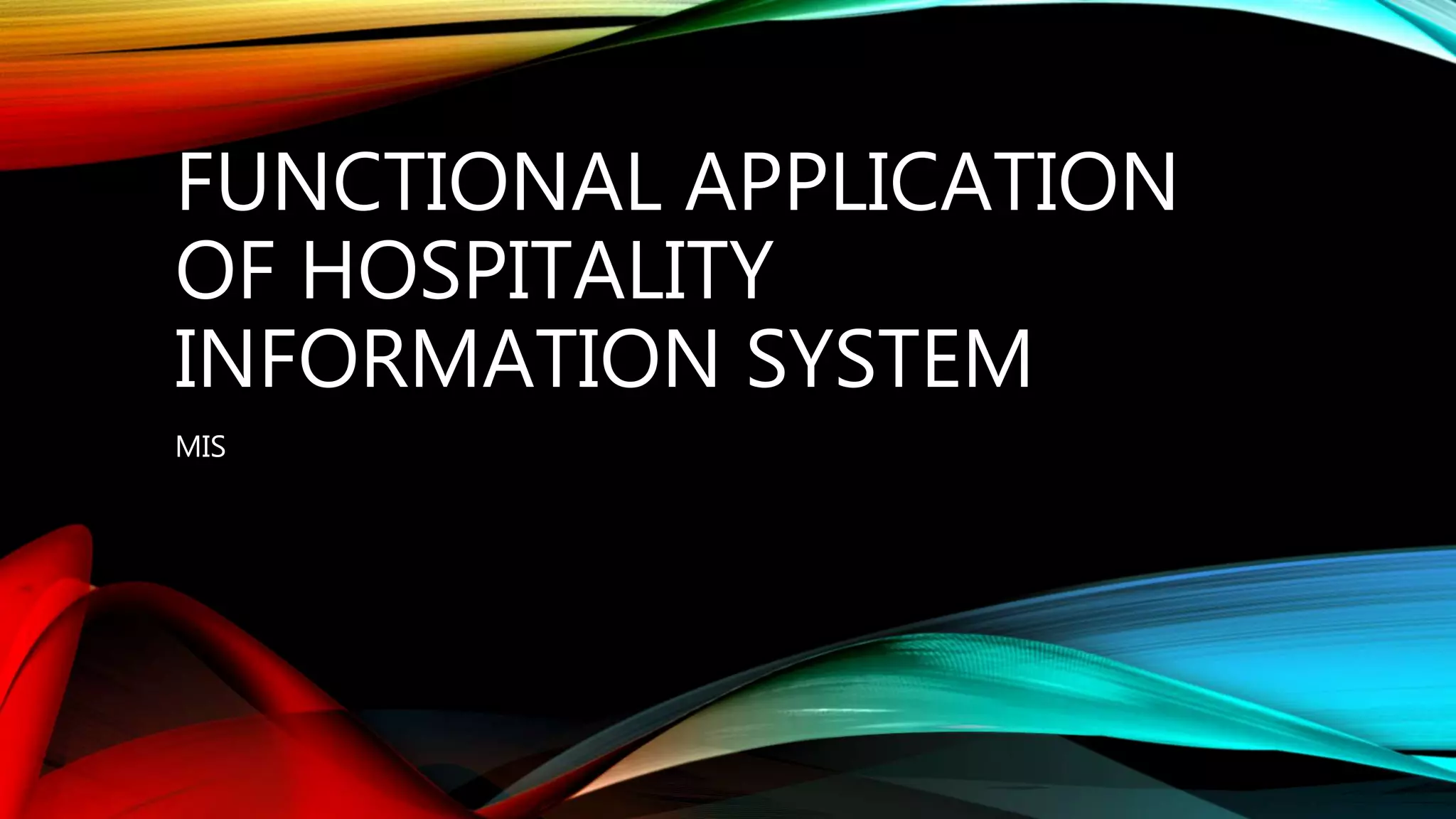 Hospitality information system | PPTX