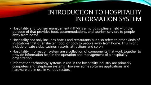 Hospitality information system | PPTX | Hospitality Industry | Industries