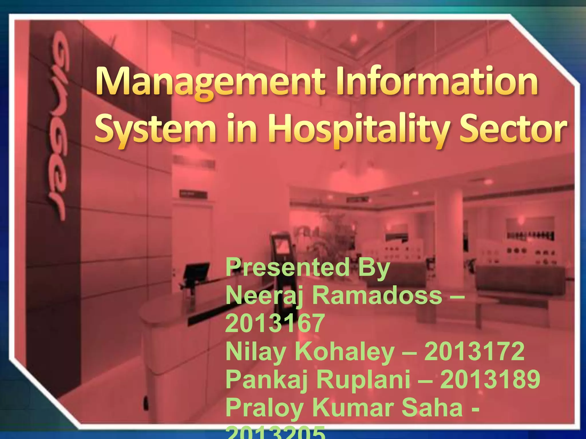 Management Information Systems in Hospitality Sector | PPTX
