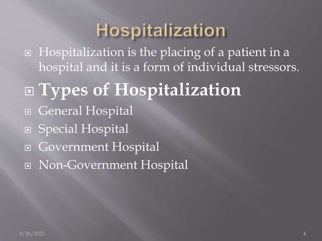 Hospitalization | PPTX | First Aid | Injuries