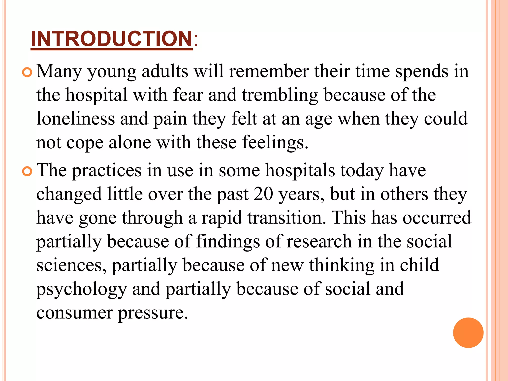 HOSPITALIZATION: Effect on children and their parents | PPTX