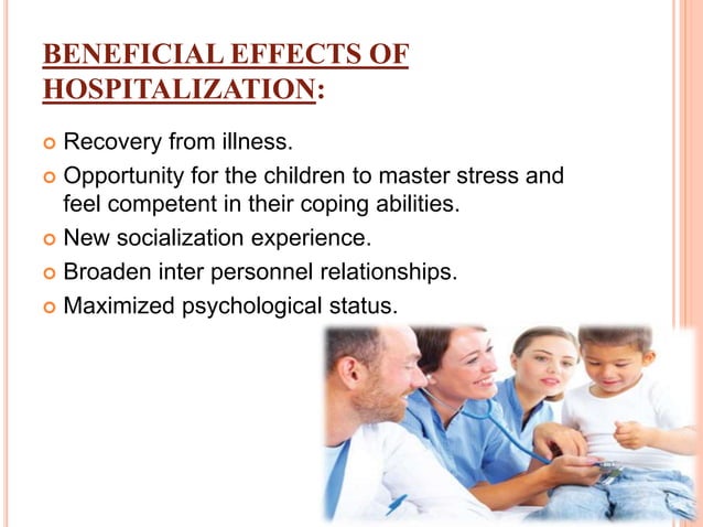 HOSPITALIZATION: Effect on children and their parents | PPTX