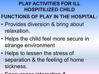 hospitalizedchild-170408032024.pptx power point | PPTX