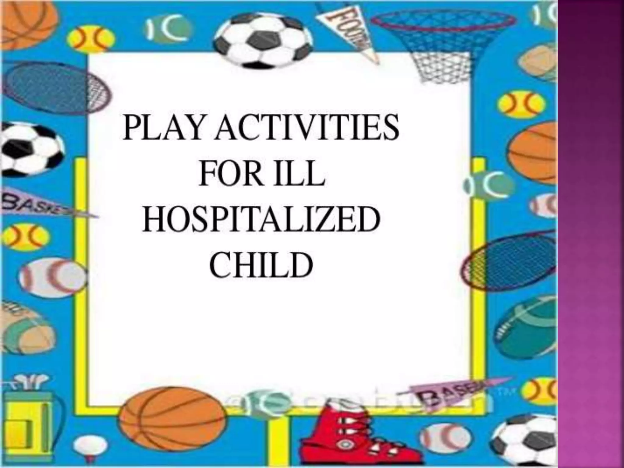 Hospitalized child | PPTX