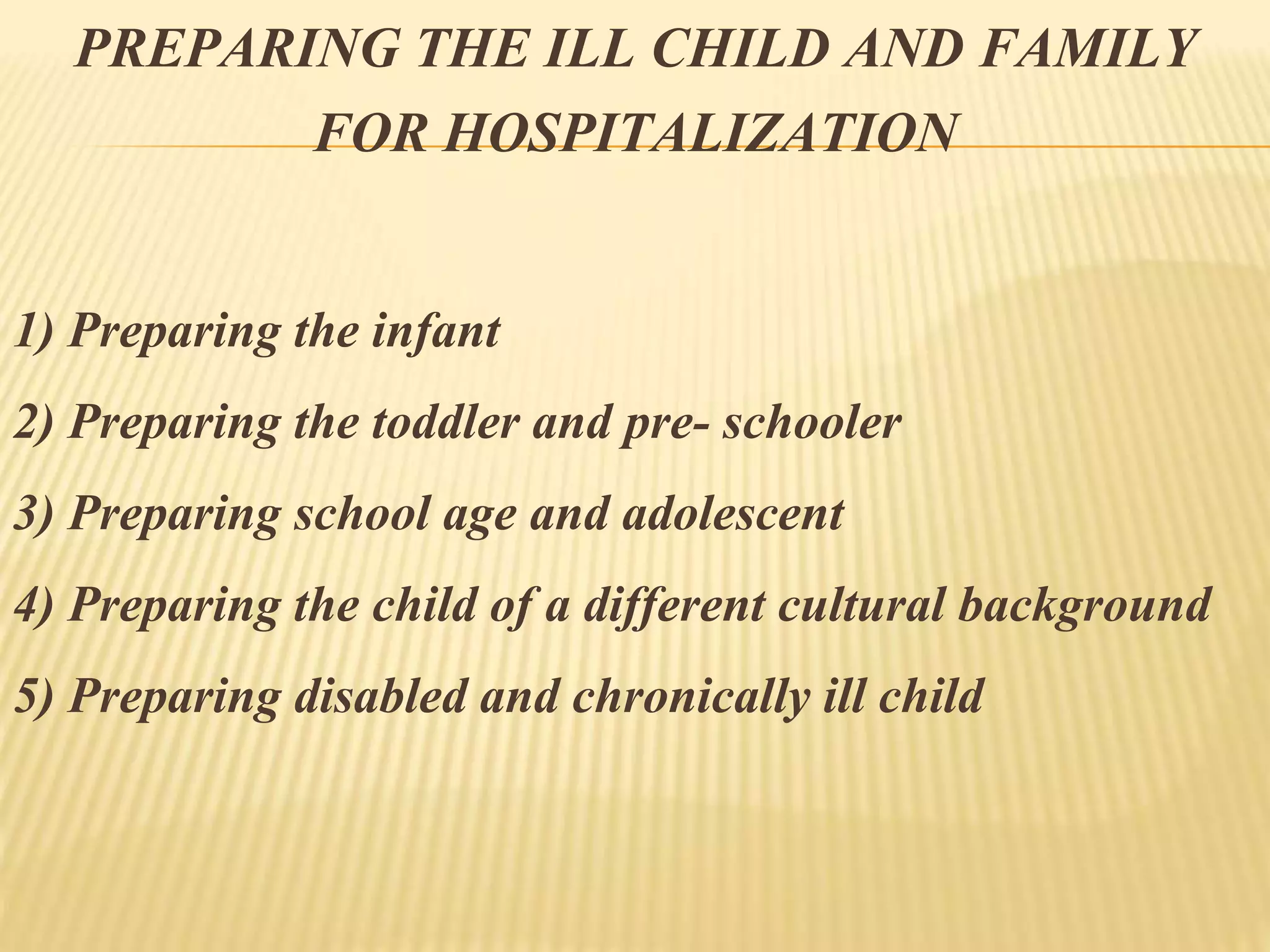 Hospitalized Child | PPTX