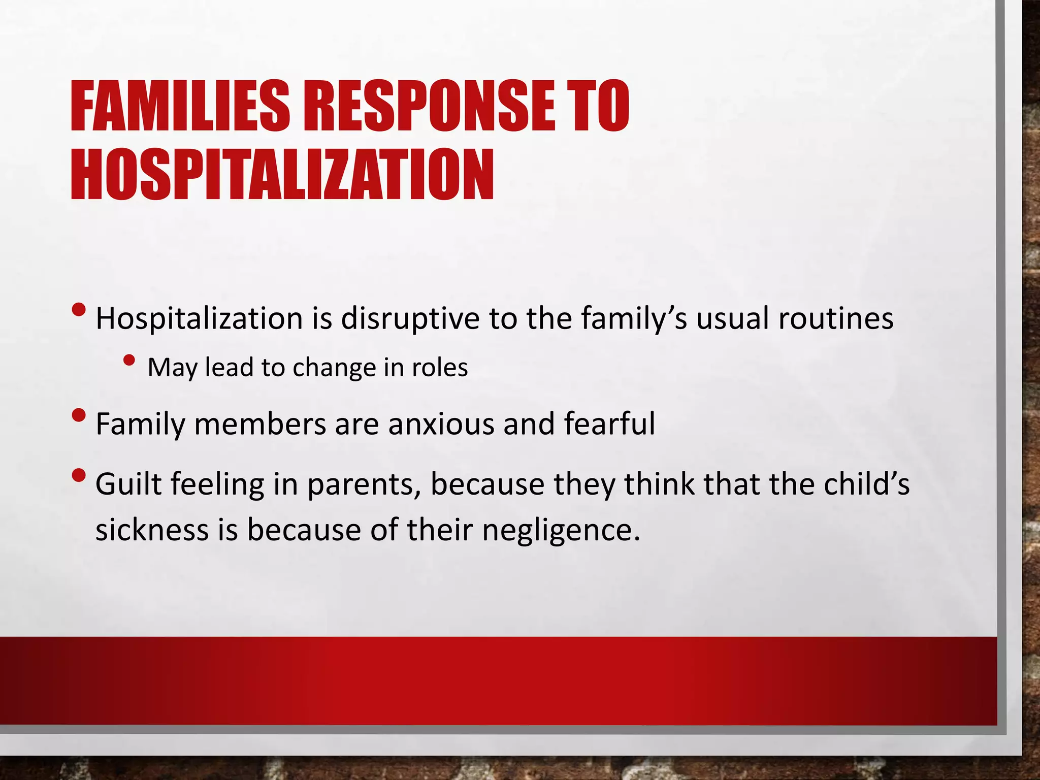 Hospitalized Child.ppt