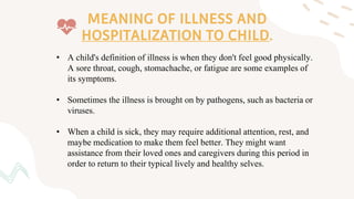 Enhancing pediatric care: A comprehensive presentation on hospitalized ...