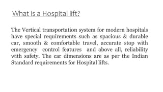 HOSPITAL LIFT.pptx