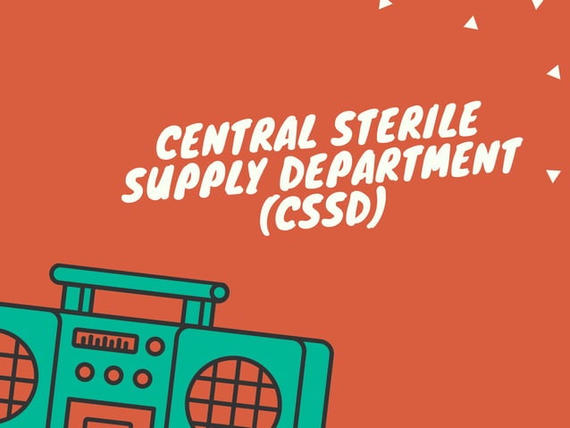 Hospital Management - CSSD, OR, ICU.pdf.. | PPT