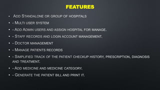 Hospital Management System - GIGA HMS. | PPT