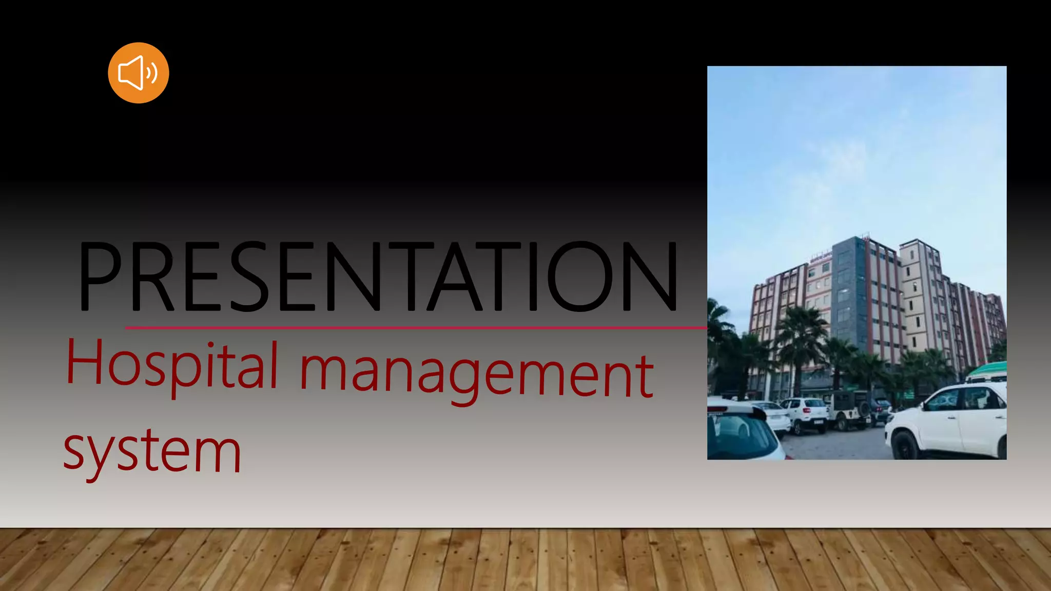 hospital management system 1 1.pptx