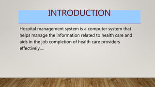 hospital management system 1 1.pptx