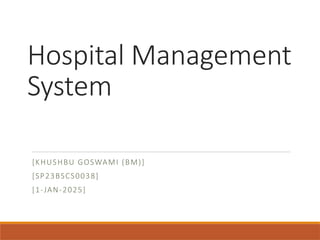 Hospital_Management_System_Presentation.pptx