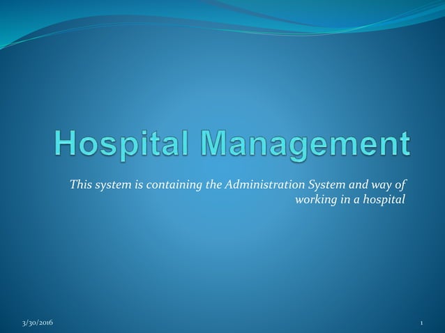 Hospital Management System | PPTX | Healthcare Industry | Industries