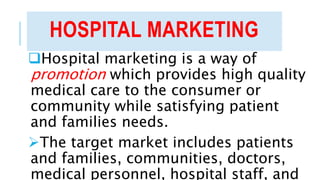 Hospital marketing | PPTX