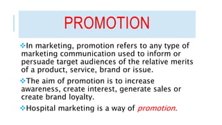 Hospital marketing | PPTX