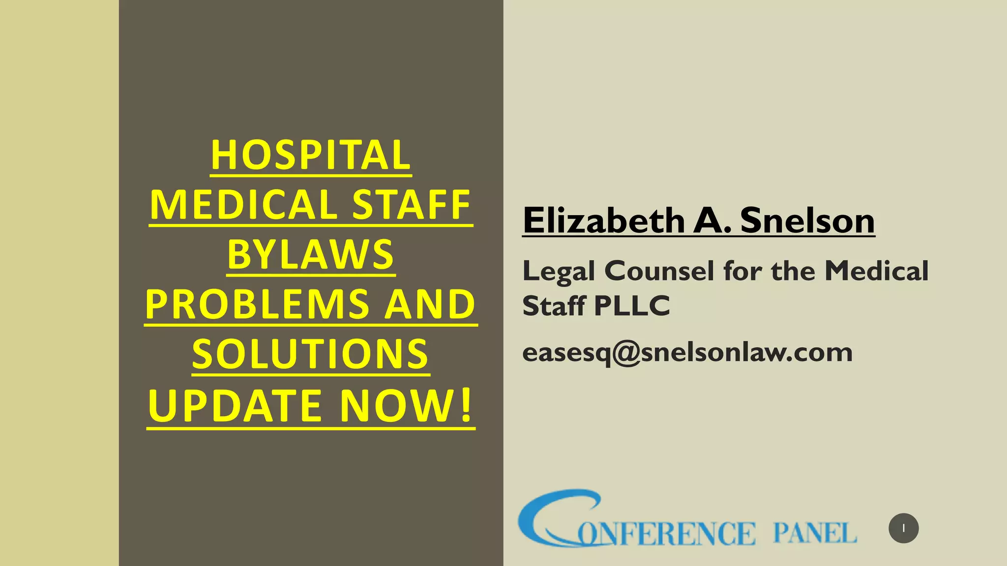 Hospital Medical Staff Bylaws Problems and Solutions: Update Now! | PDF