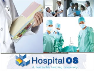 Hospital OS 2009 Present | PPT
