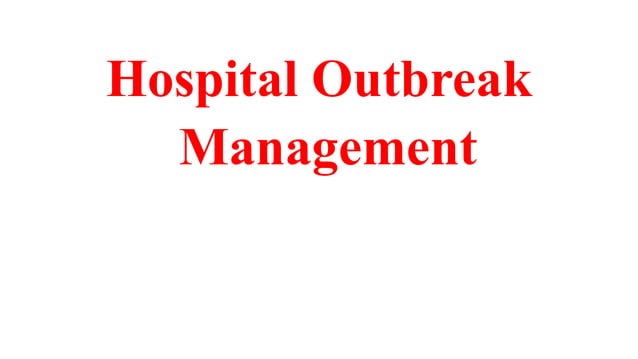 hospital outbreak management.pptx