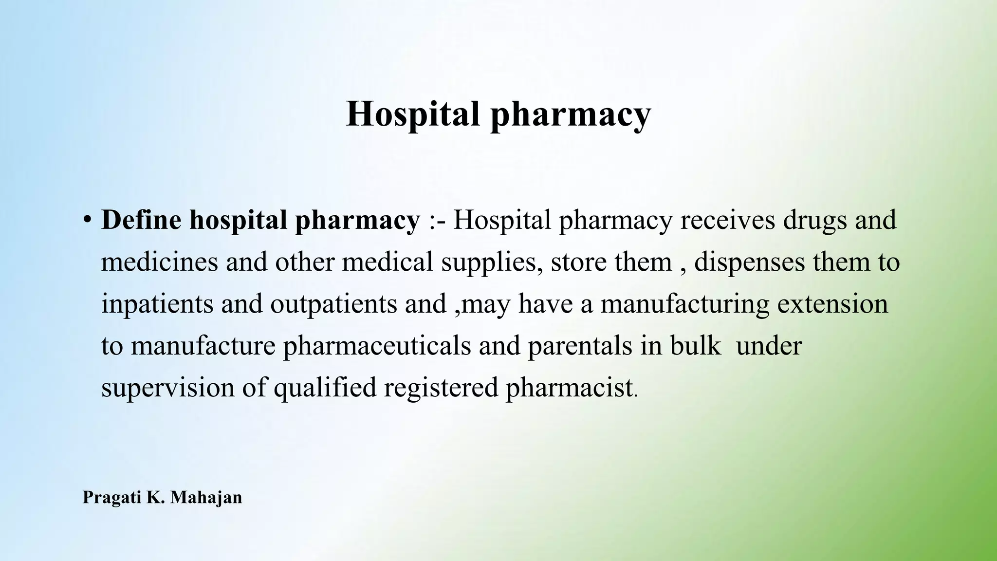 HOSPITAL PHARMACY (D. Pharm) | PPTX