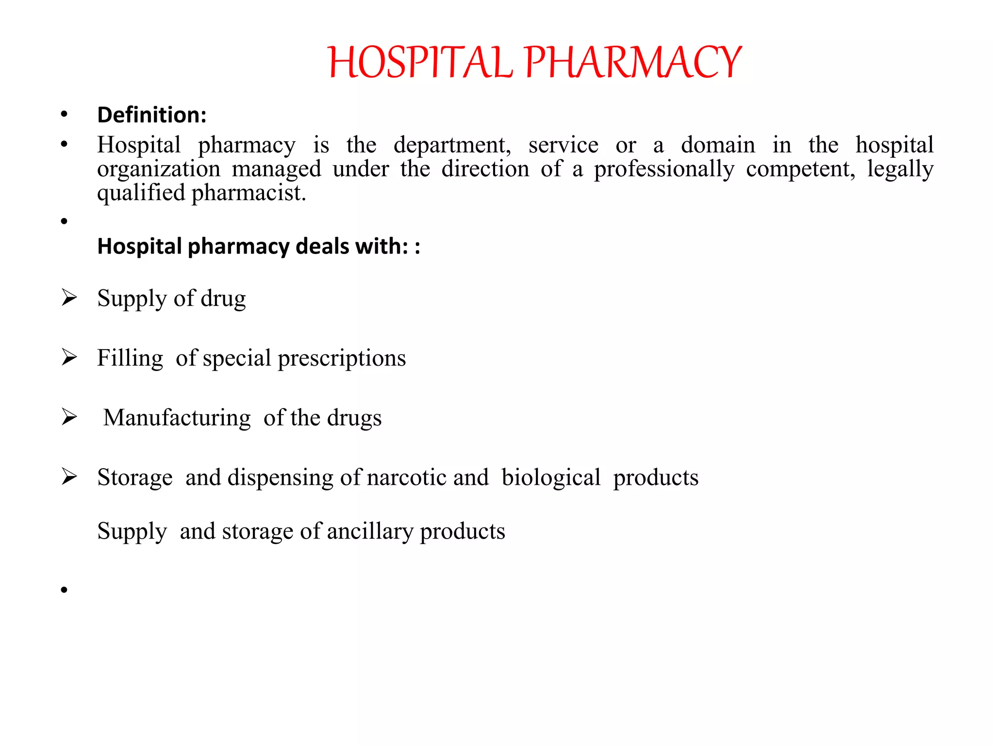 Hospital pharmacy functions,organisation and responsibilities | PPTX