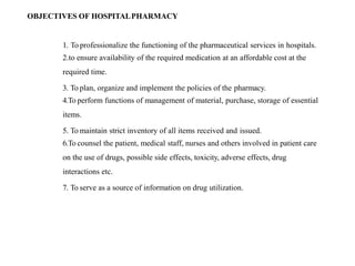 Hospital pharmacy functions,organisation and responsibilities | PPTX