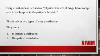 Hospital Pharmacy Chapter -4 Drug distribution | PPTX