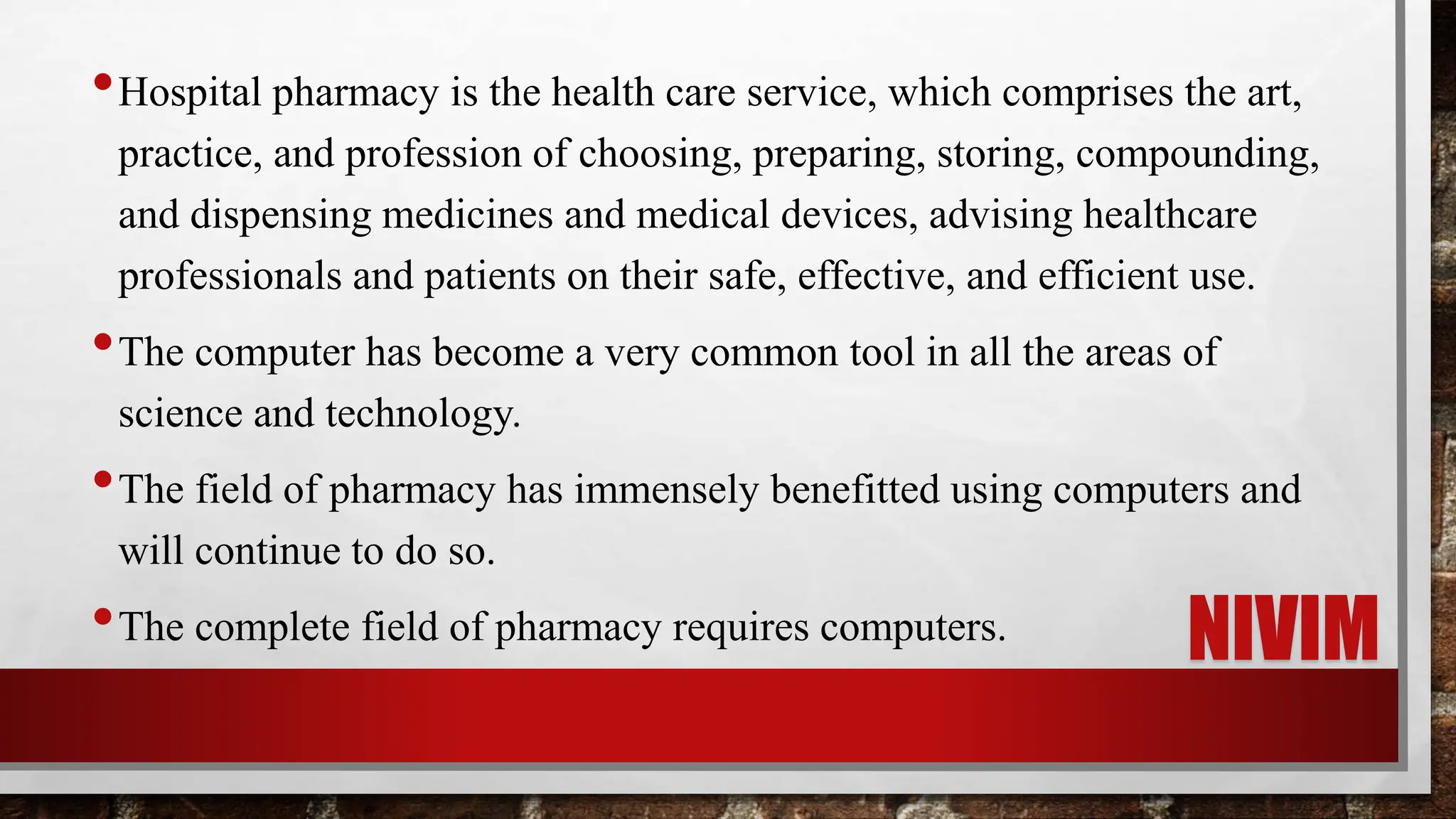 Hospital Pharmacy Chapter -7 Applications of computer in Hospital ...