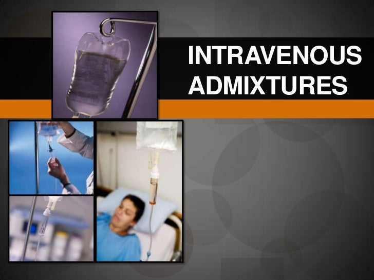 Hospital pharmacy report intravenous admixtures