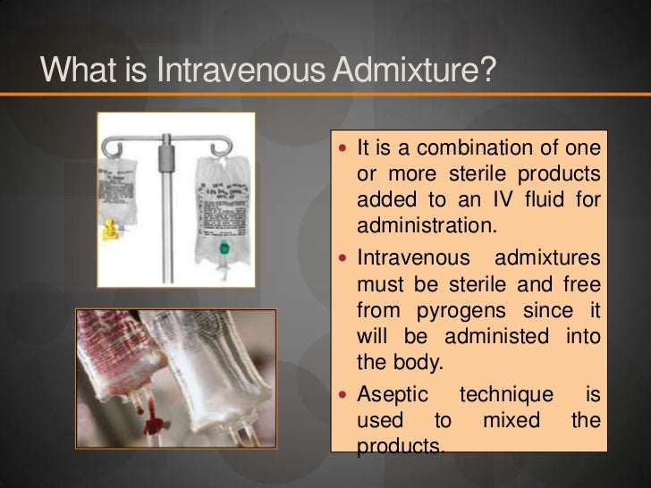 Hospital pharmacy report intravenous admixtures