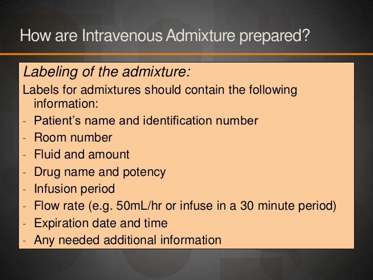 Hospital pharmacy report intravenous admixtures