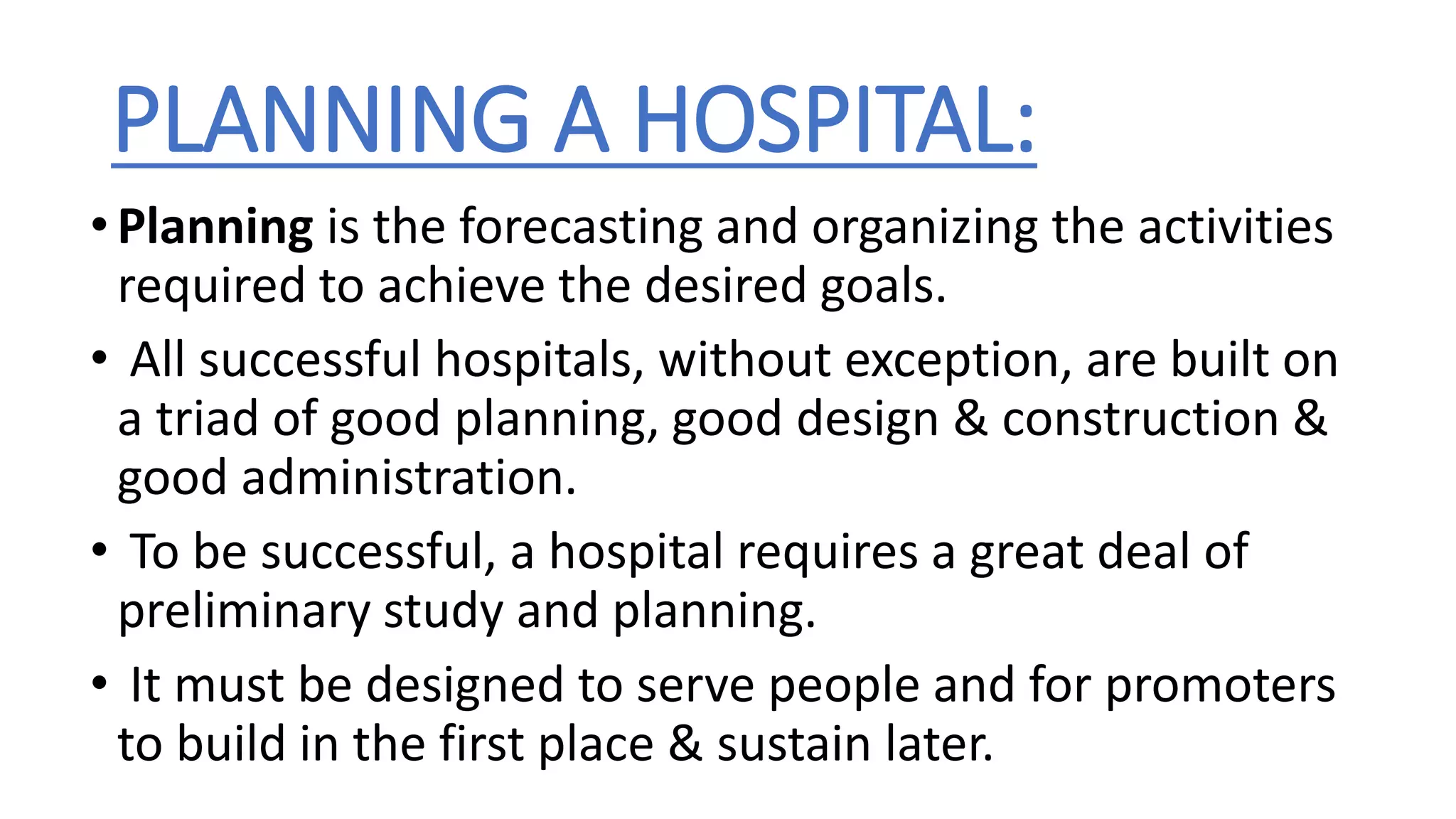 HOSPITAL PLANNING .ppt
