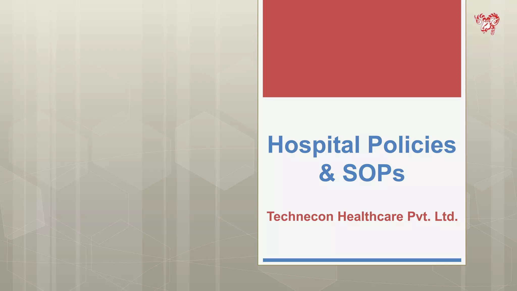 Hospital Policies & SOPs | PPTX
