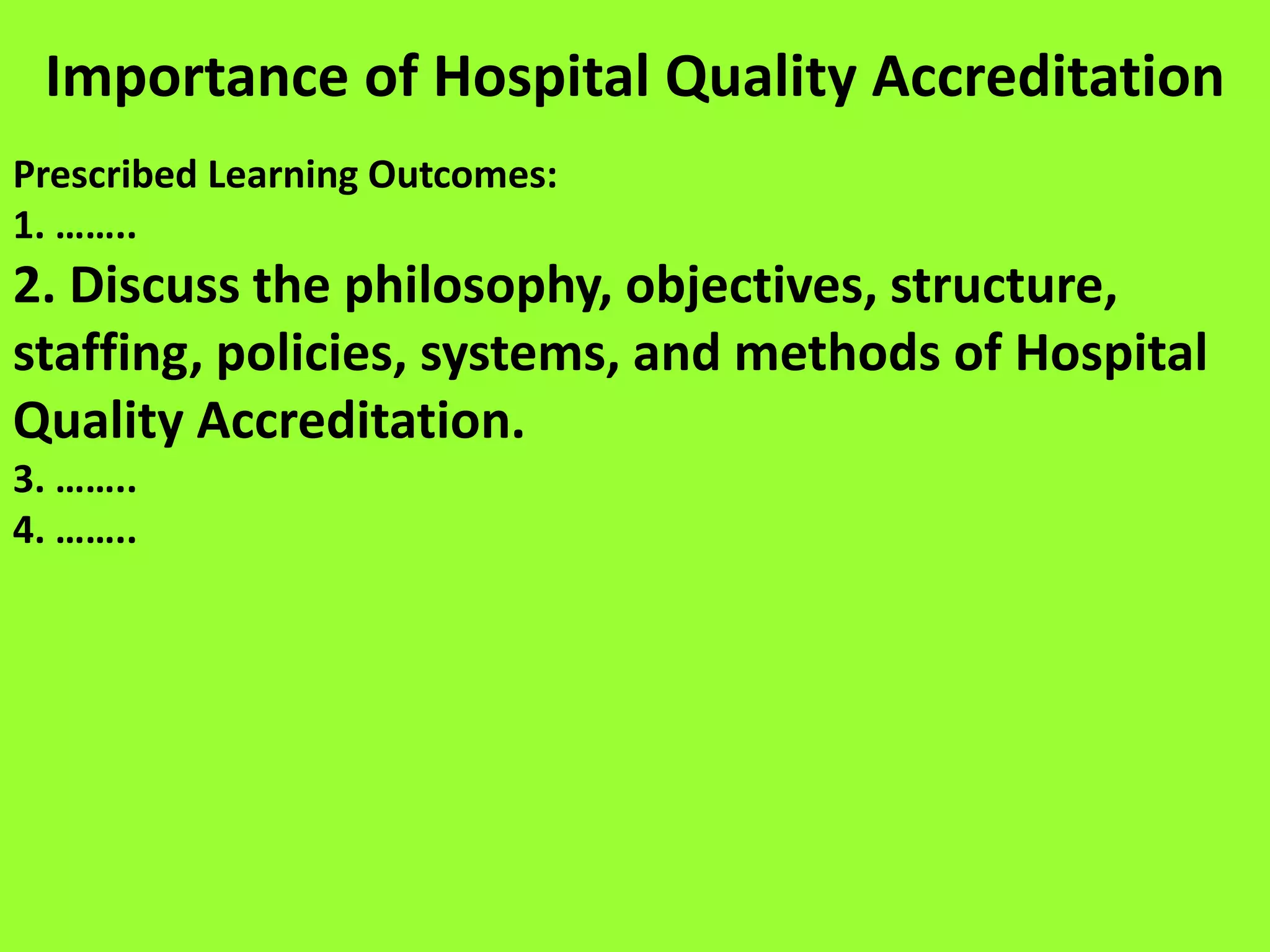 Hospital Quality Accreditation - HA202 - 2023 | PPTX