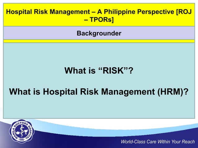 Hospital Risk Management - A Philippine Perspective | PPT