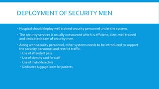 Hospital security Plan - Government Hospital | PPTX