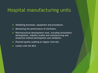 Medicine manufacturing units in hospitals | PPTX