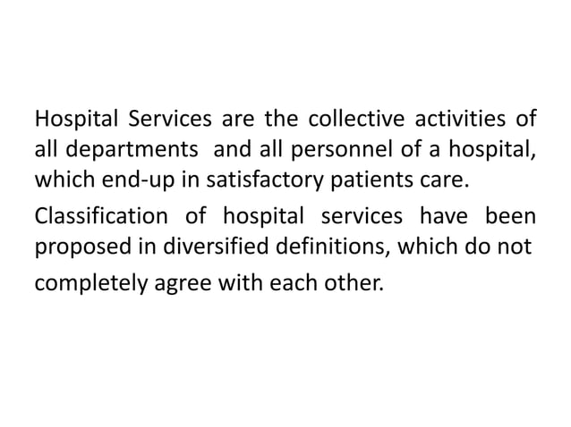 Hospital services | PPTX | Healthcare Industry | Industries