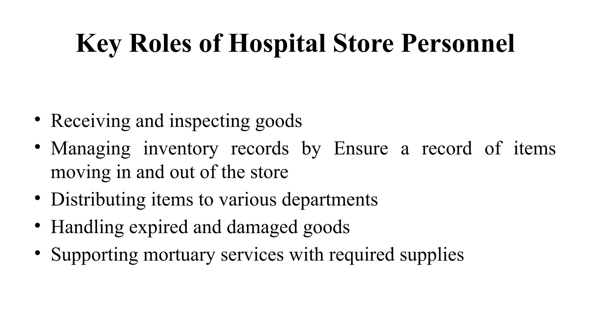 hospital store proceduress.power point presentation | PPTX