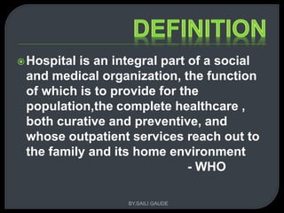 Hospital, types, organization & function | PPTX